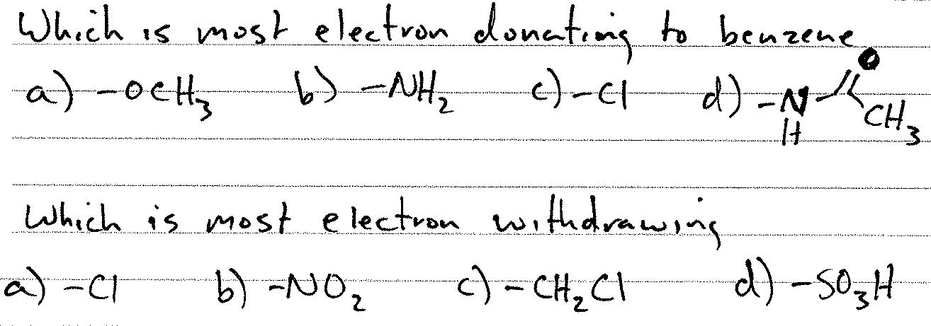 Solved Which is most electron donating to benzene a) -OCH3 | Chegg.com