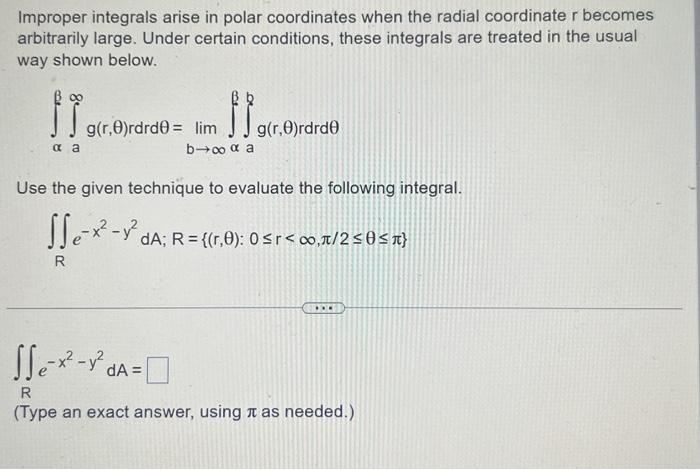 Solved Improper Integrals Arise In Polar Coordinates When 