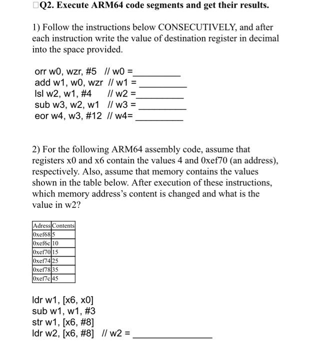 Solved Q2. Execute ARM64 code segments and get their | Chegg.com