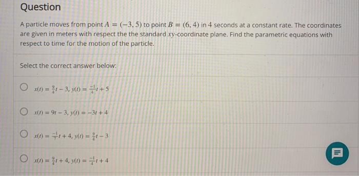 Solved Question A particle moves from point A = (-3,5) to | Chegg.com