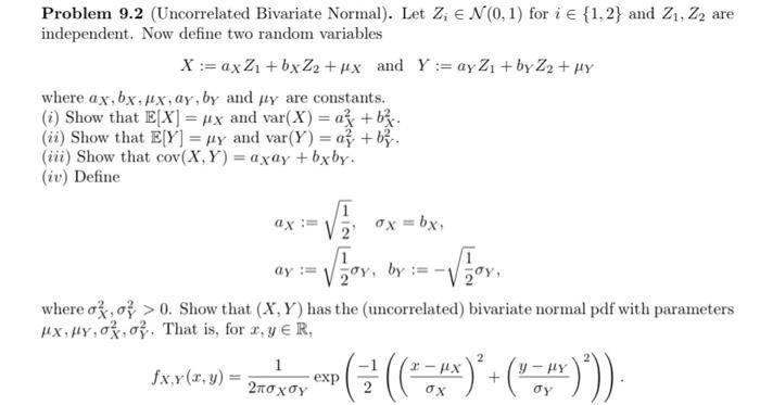 Solved Problem 9.2 (Uncorrelated Bivariate Normal). Let Z₂ € | Chegg.com