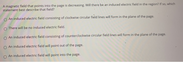 Solved A magnetic field that points into the page is | Chegg.com