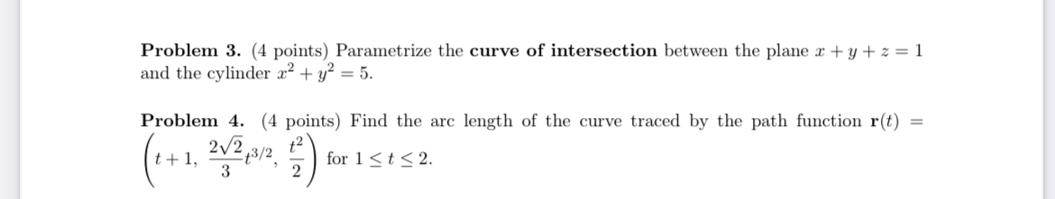 Solved Problem 3. (4 ﻿points) ﻿Parametrize the curve of | Chegg.com