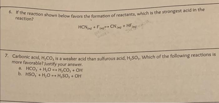 Solved 6. If the reaction shown below favors the formation | Chegg.com
