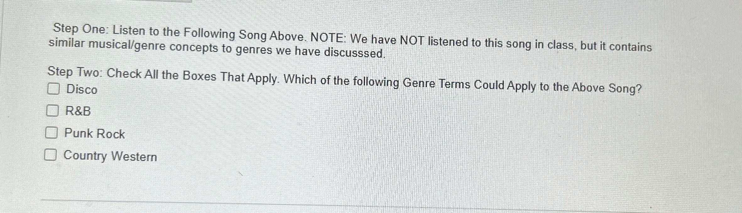 Solved Step One: Listen to the Following Song Above. NOTE: | Chegg.com
