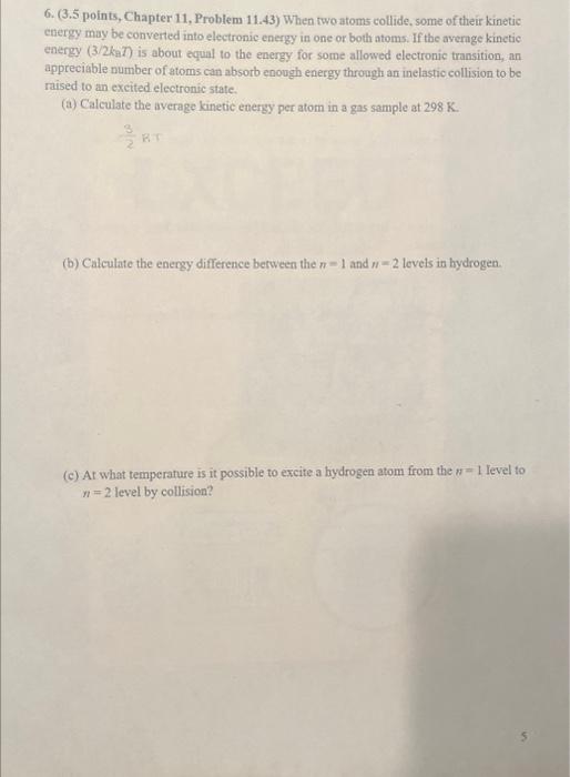 Solved 6. (3.5 points, Chapter 11, Problem 11.43) When two | Chegg.com