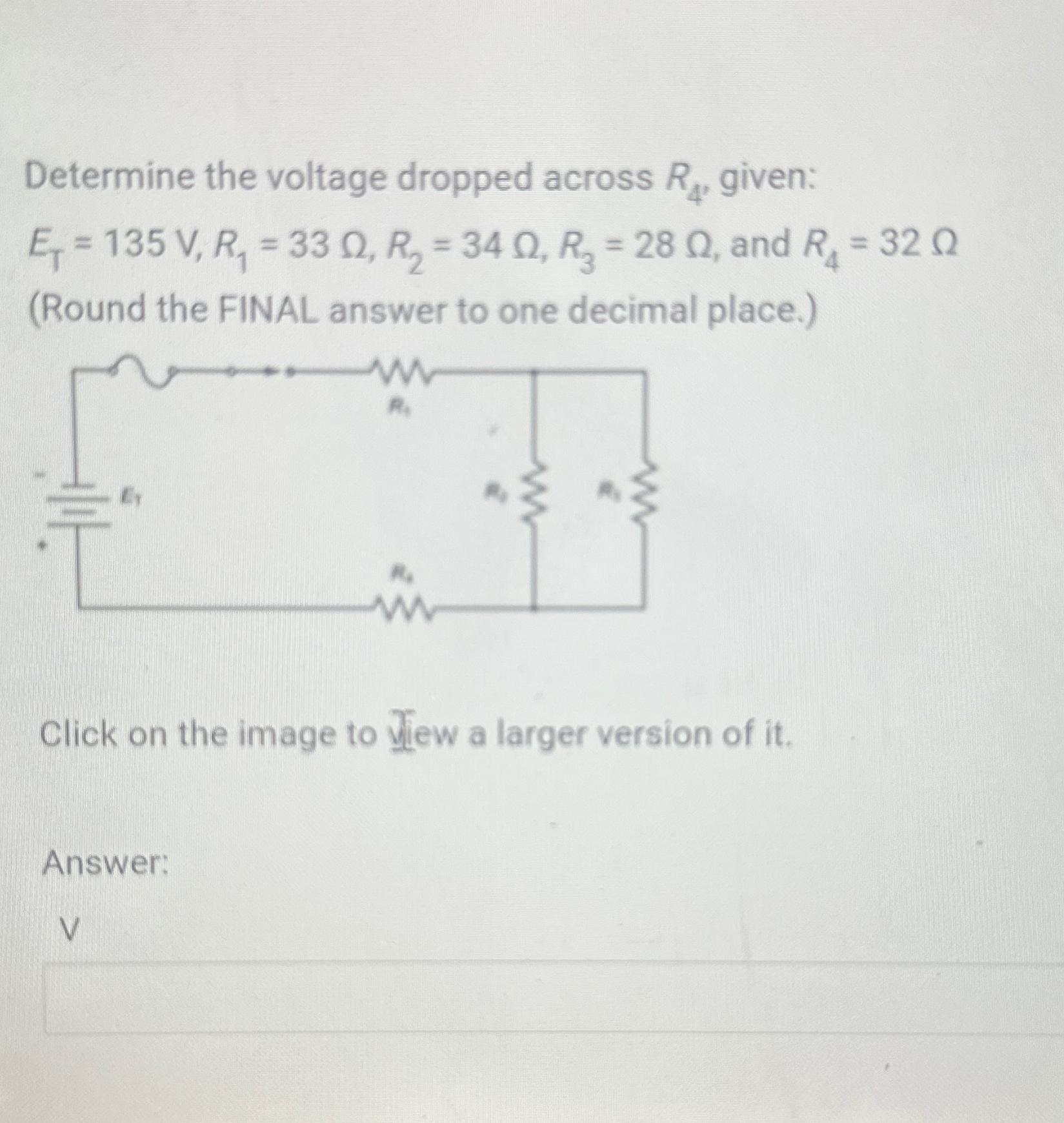 Solved Determine the voltage dropped across R4, | Chegg.com
