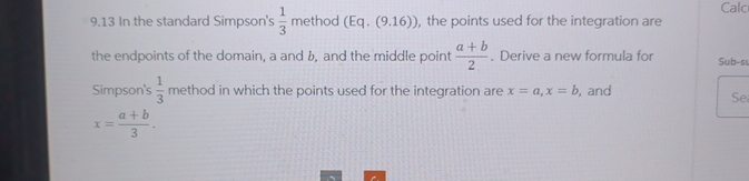Solved 9.13 ﻿In the standard Simpson's 13 ﻿method | Chegg.com