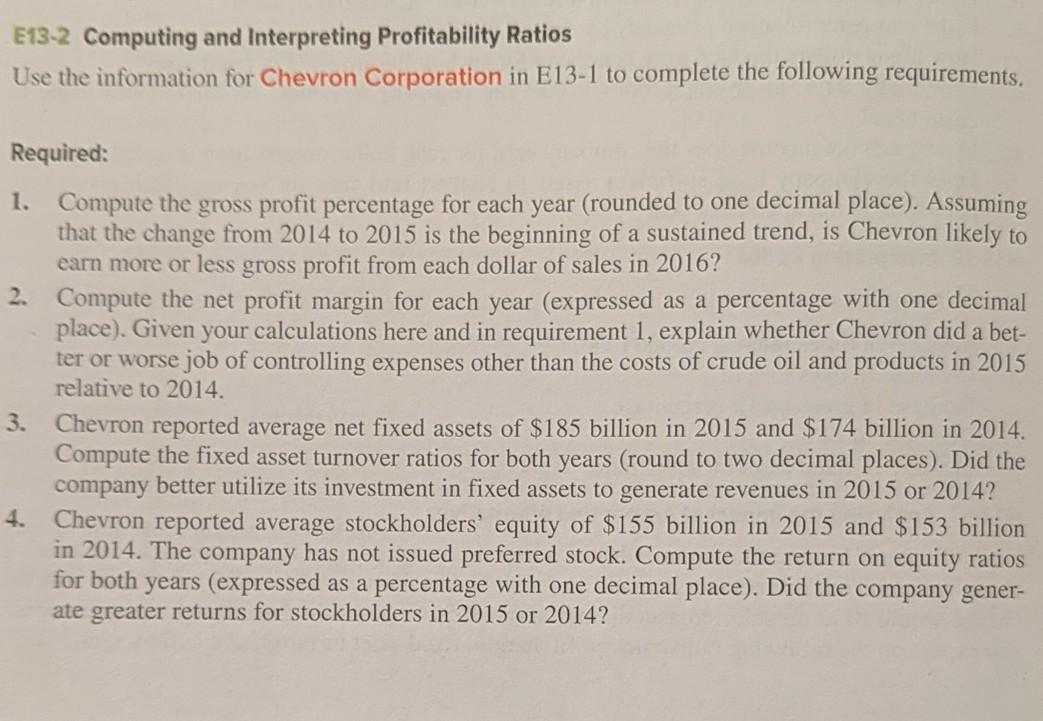 Solved E13-2 Computing and Interpreting Profitability Ratios | Chegg.com