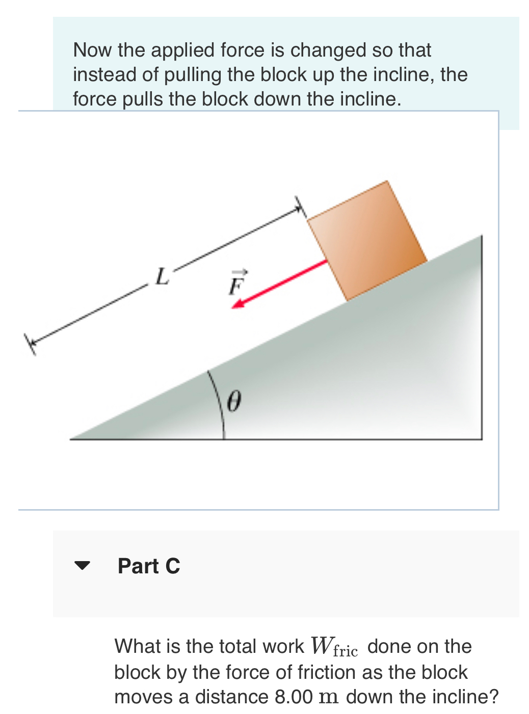 Solved Now the applied force is changed so that instead of | Chegg.com