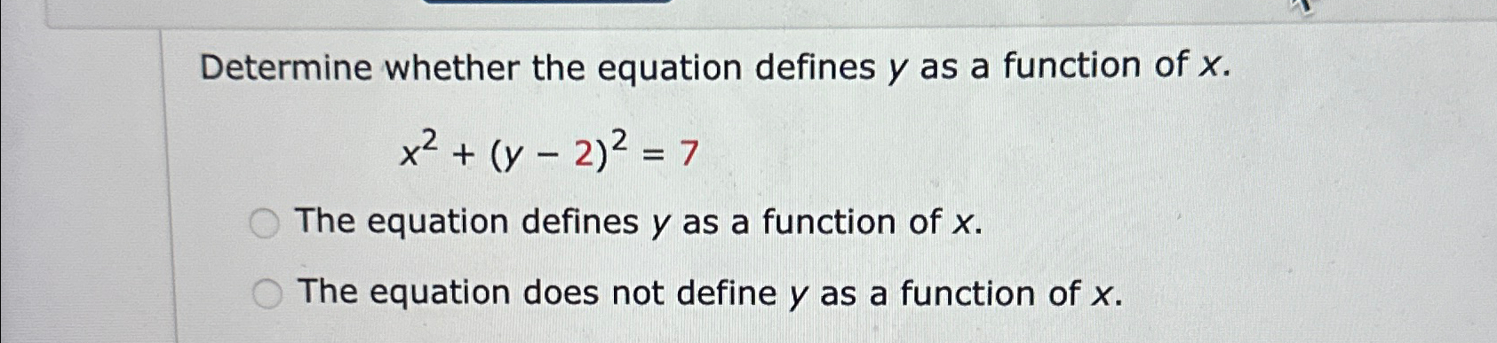 Solved Determine Whether The Equation Defines Y ﻿as A