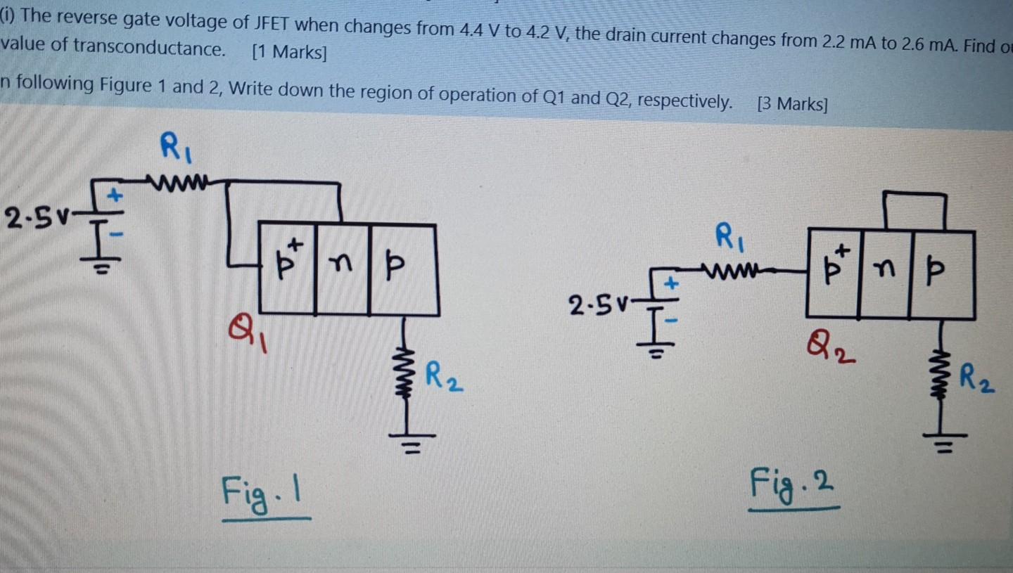 Solved (b) () The reverse gate voltage of JFET when changes | Chegg.com