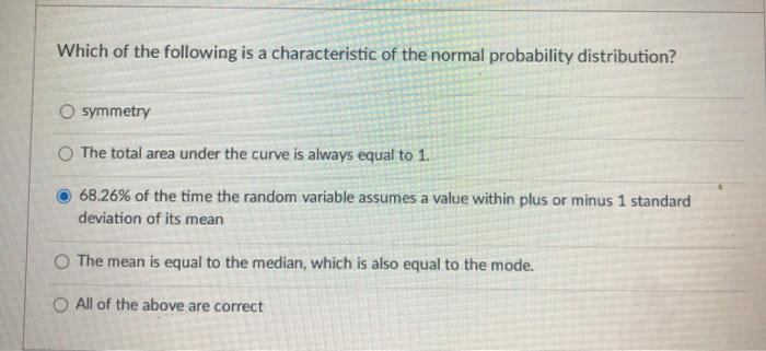Solved Which of the following is a characteristic of the | Chegg.com