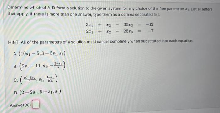 Solved Determine which of A-D form a solution to the given | Chegg.com