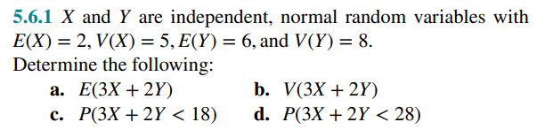 Solved 5.6.1 x ﻿and Y ﻿are independent, normal random | Chegg.com