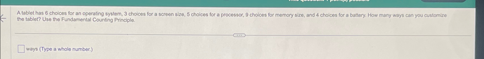 Solved A tablet has 6 ﻿choices for an operating system, 3 | Chegg.com