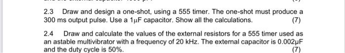 Solved 2.3 Draw and design a one-shot, using a 555 timer. | Chegg.com