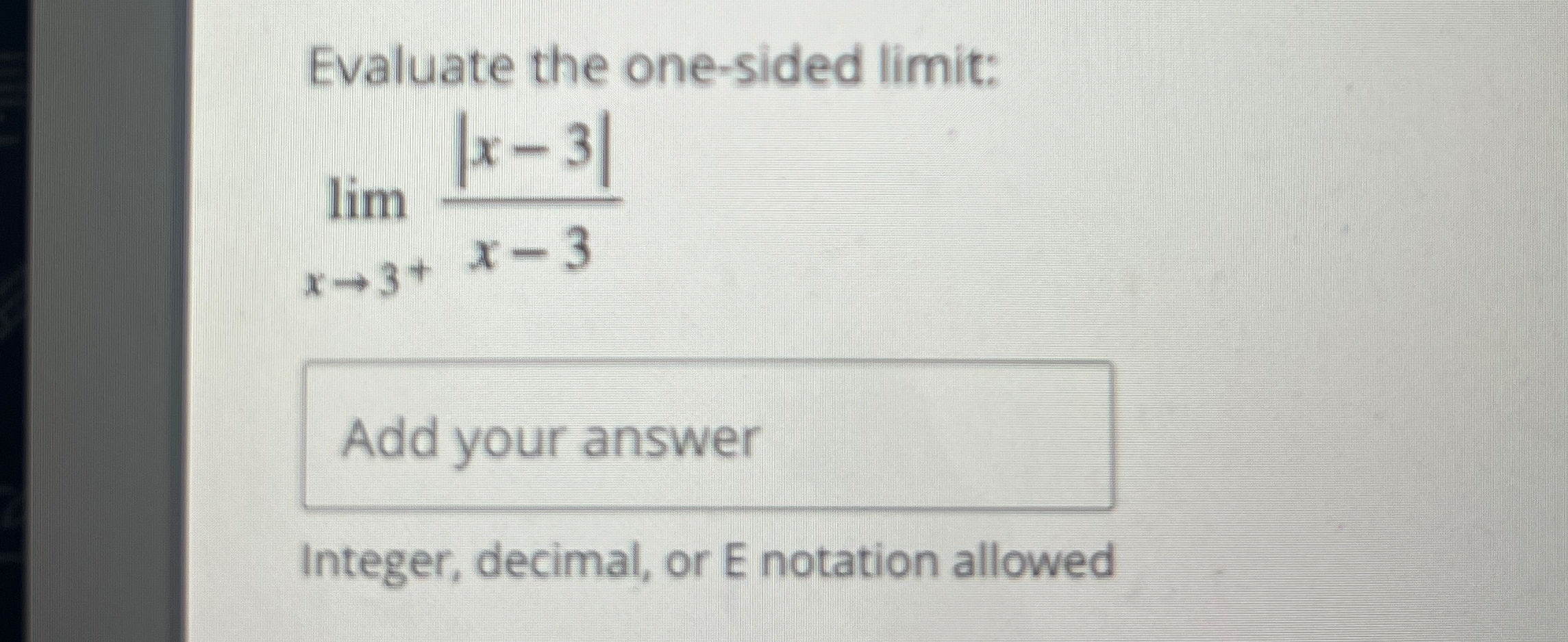 Solved Evaluate The One Sided Limitlimx→3x 3x 3 Integer 