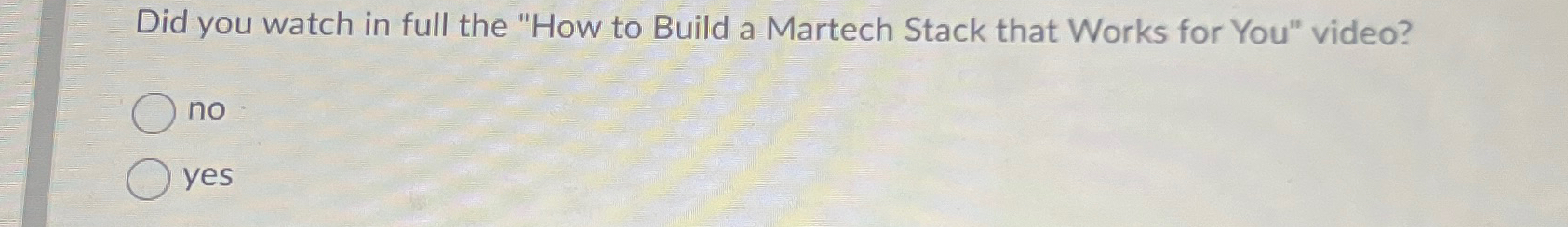 Solved Did you watch in full the "How to Build a Martech | Chegg.com