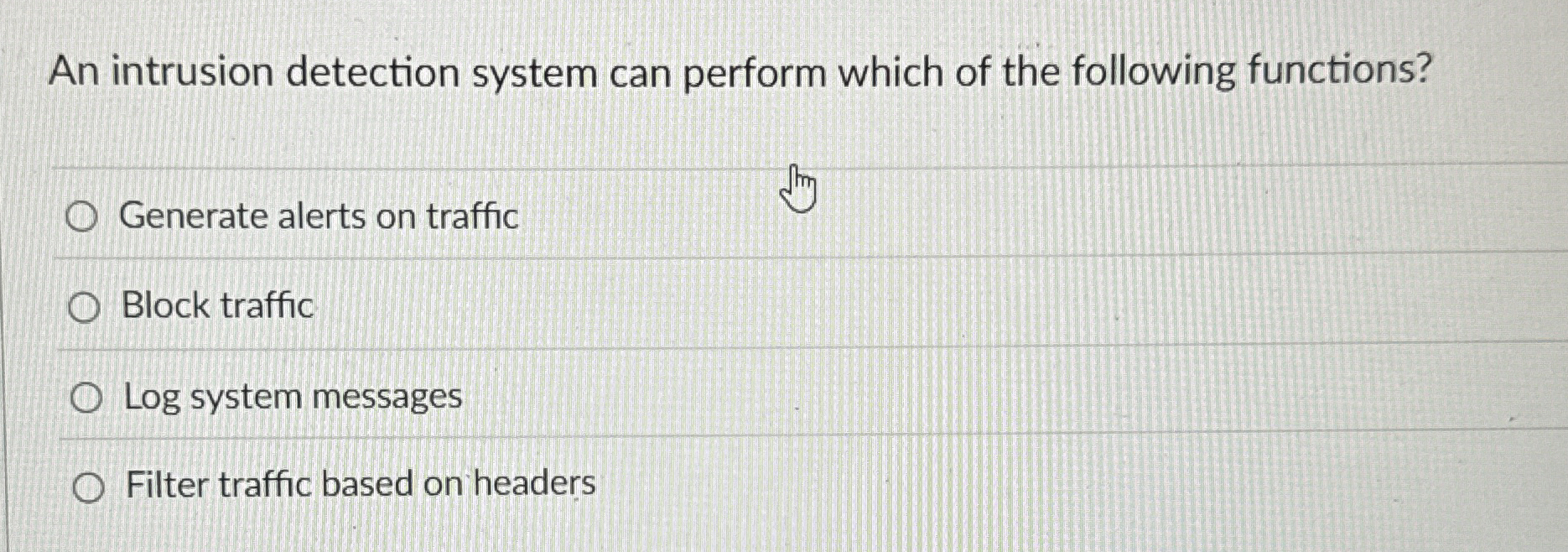 Solved An intrusion detection system can perform which of | Chegg.com