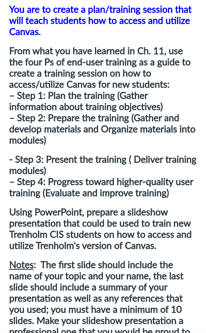 You are to create a plan/training session that will | Chegg.com