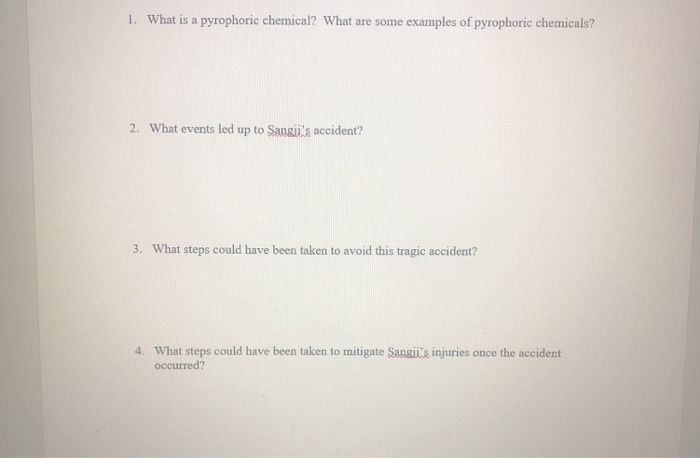 Solved 1. What is a pyrophoric chemical? What are some | Chegg.com