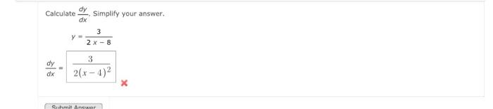 Calculate. dy dx dy dx y = Simplify your a 3 2 x 8 3 | Chegg.com