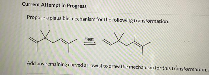 Solved Current Attempt in Progress Propose a plausible | Chegg.com