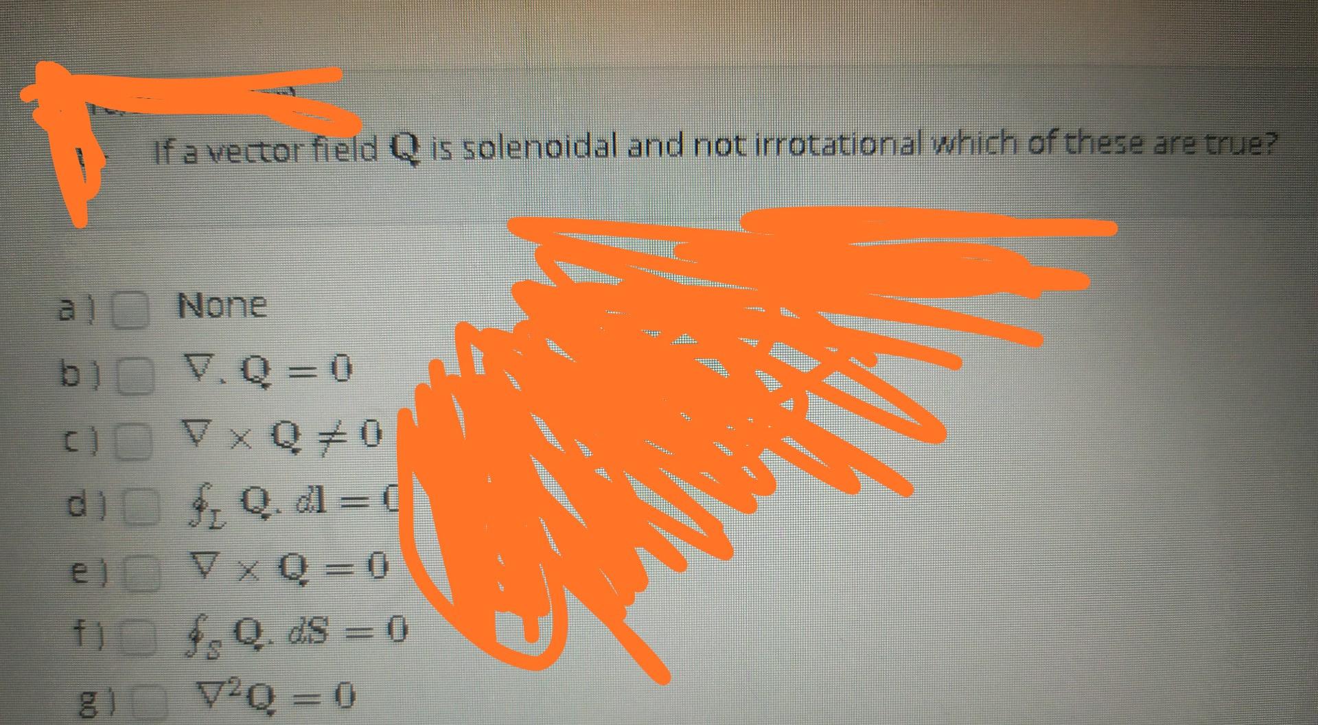 Solved If a vector field Q is solenoidal and not | Chegg.com
