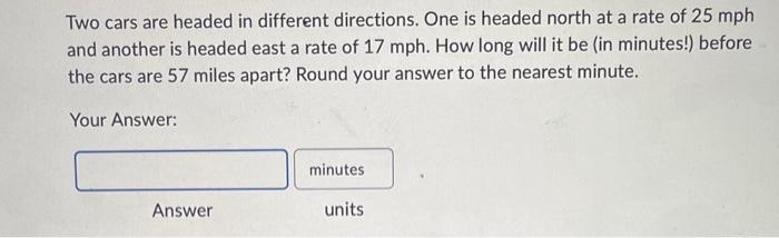 Solved Two cars are headed in different directions. One is | Chegg.com