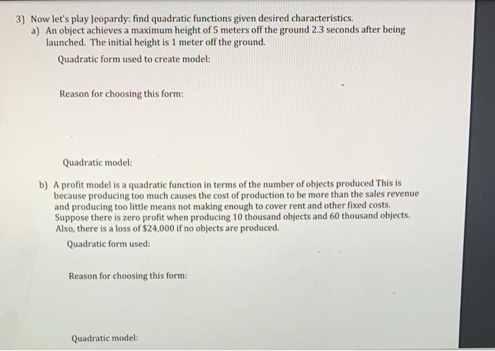 Solved 3) Now let's play Jeopardy: find quadratic functions | Chegg.com