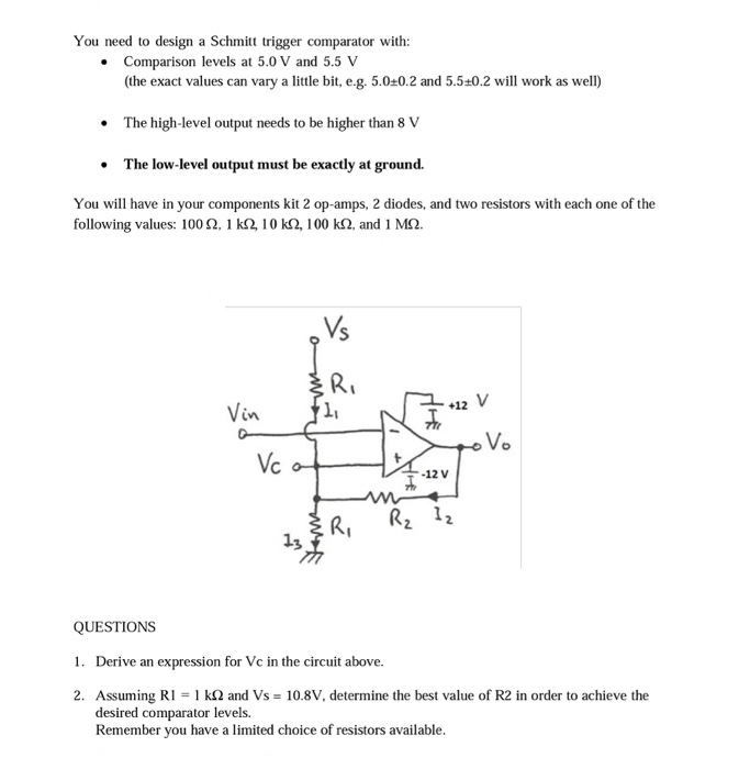 Solved You need to design a Schmitt trigger comparator with: | Chegg.com