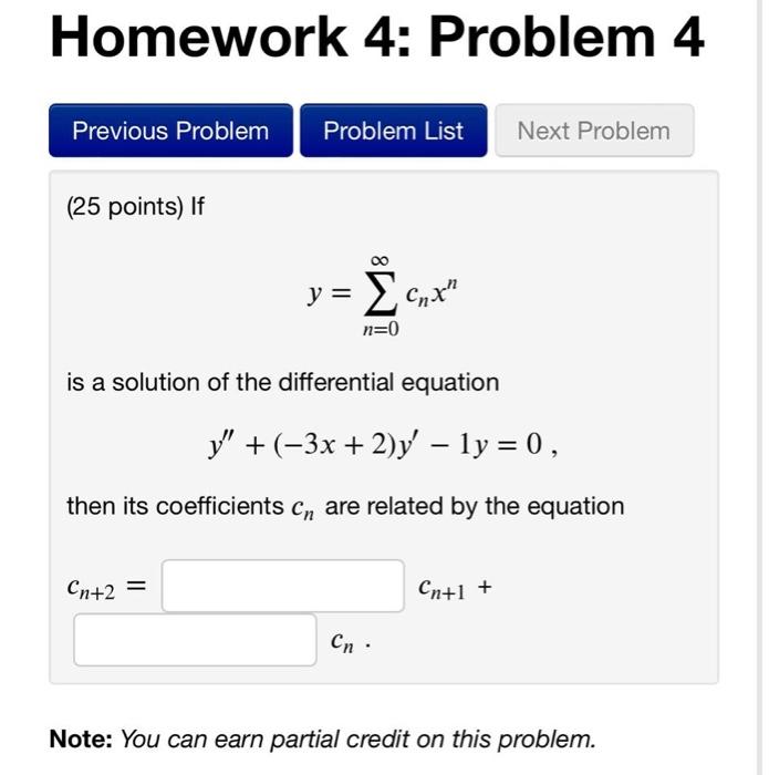 Solved Homework 4 Problem 4 Previous Problem Problem List 6925