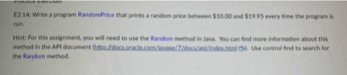 Solved E2.14: Write a program RandomPrice that prints a | Chegg.com