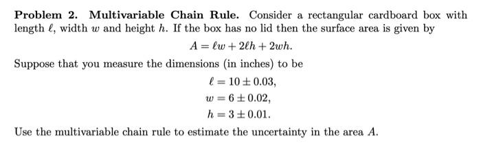 Solved Problem 2. Multivariable Chain Rule. Consider a | Chegg.com
