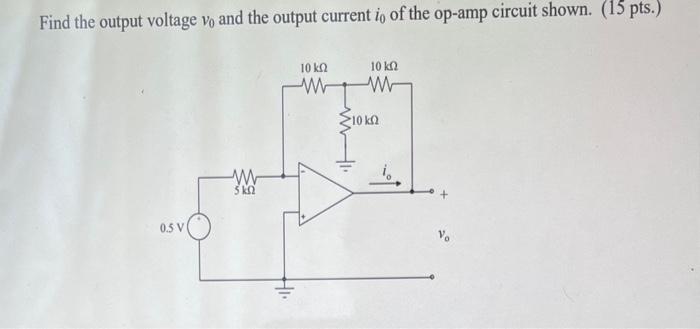Solved Find the output voltage v0 and the output current i0 | Chegg.com