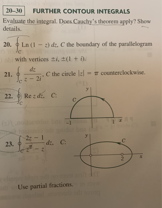 Solved 20–30 FURTHER CONTOUR INTEGRALS Evaluate the | Chegg.com