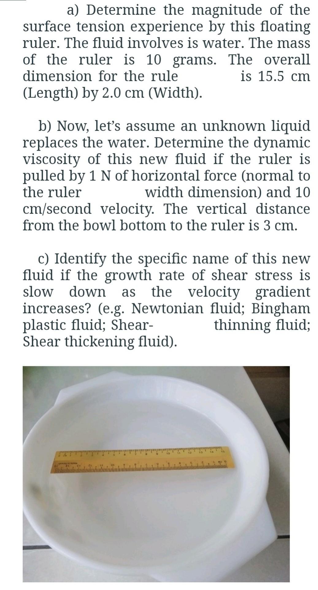 Solved a) Determine the magnitude of the surface tension | Chegg.com