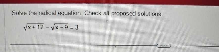 Solved Solve the radical equation. Check all proposed | Chegg.com