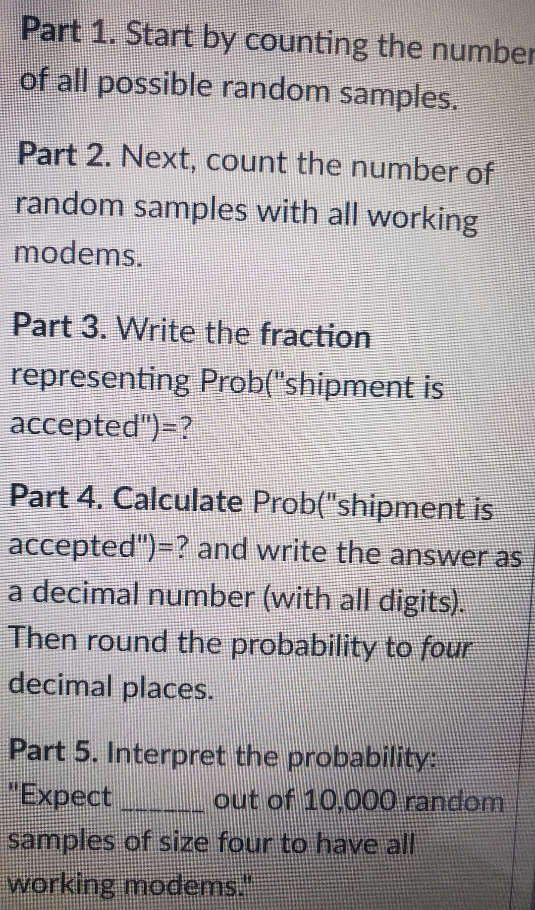 Solved 69. Acceptance Sampling Suppose that you have just | Chegg.com