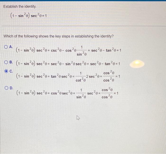 Solved Establish the identity. (1−sin2θ)sec2θ=1 Which of the | Chegg.com