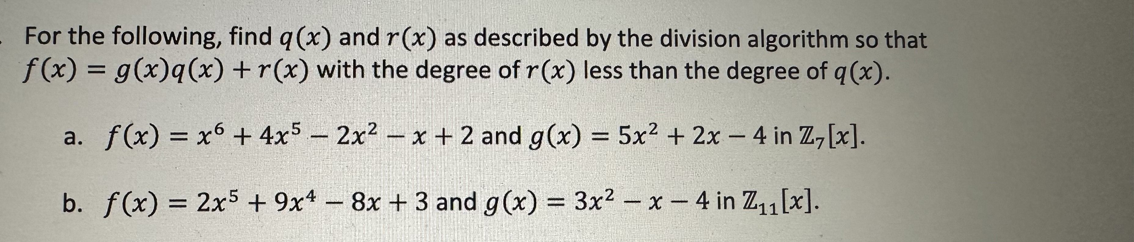 Solved For the following, find q(x) ﻿and r(x) ﻿as described | Chegg.com