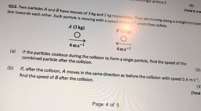 Solved Q12. ﻿Two particles A and B ﻿have masses of 3 ﻿kg and | Chegg.com