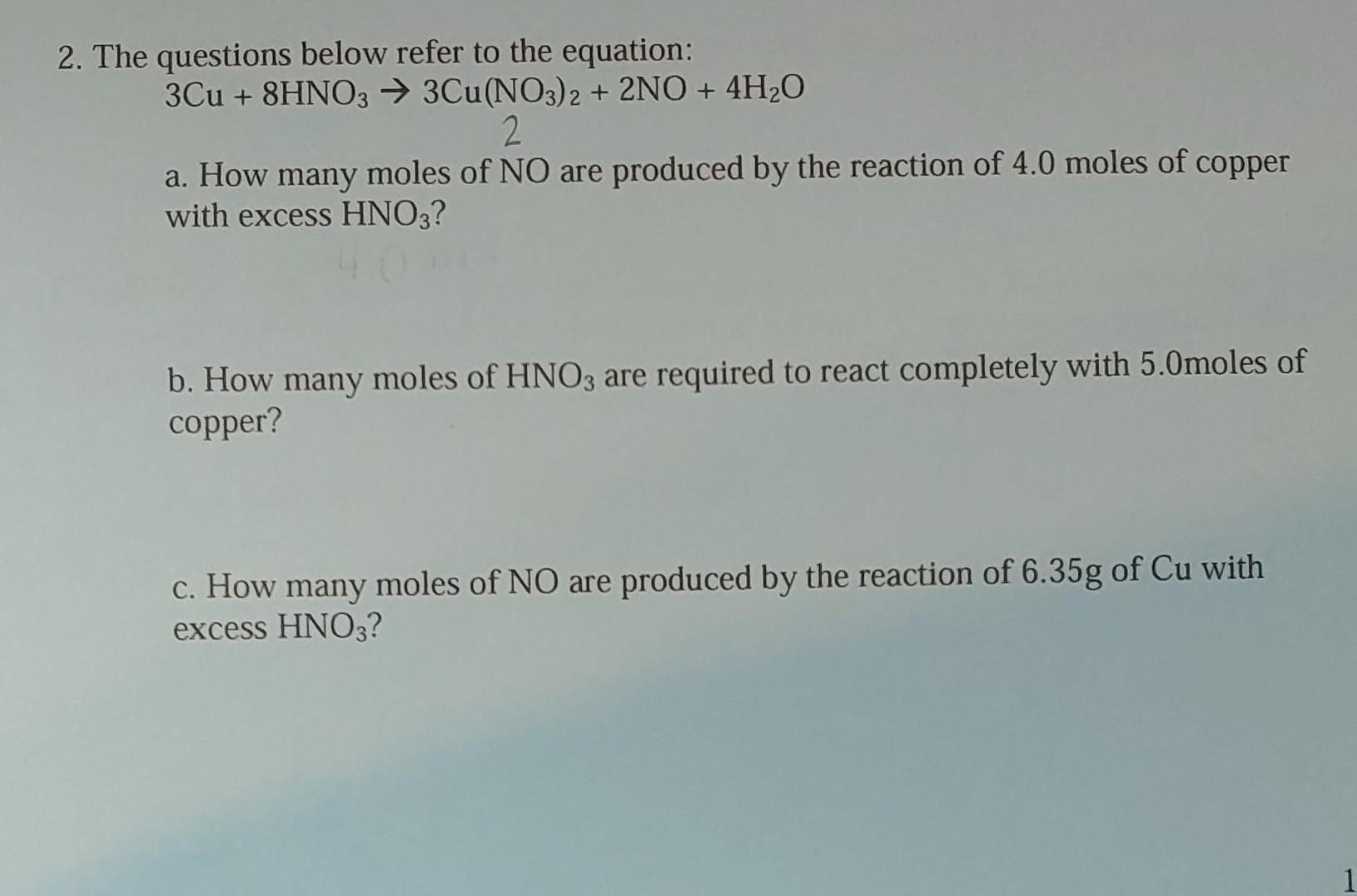 Solved 3Cu+8HNO3→3Cu(NO3)2+2NO+4H2O 2 a. How many moles of | Chegg.com