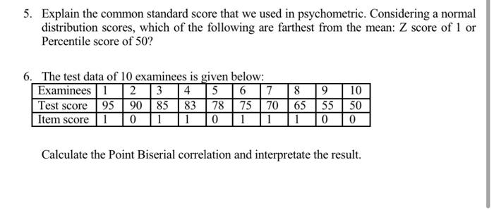 Solved 5. Explain the common standard score that we used in | Chegg.com