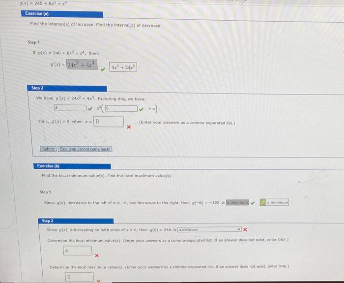 Solved g(x)=240+8x3+x4 Exercise (a) Find the interval(s) of | Chegg.com
