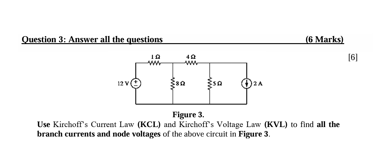 Solved Figure 3.Use Kirchoff's Current Law (KCL) ﻿and | Chegg.com