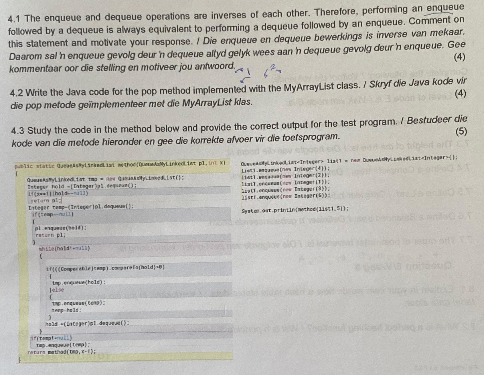 Solved 4.1 ﻿The enqueue and dequeue operations are inverses | Chegg.com