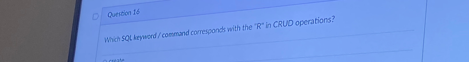Solved QuWhich SQL keyword / ﻿command corresponds with the | Chegg.com
