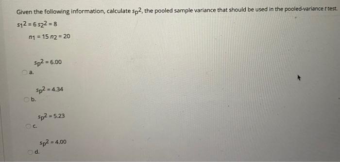 Solved Given the following information, calculate sp2, the | Chegg.com